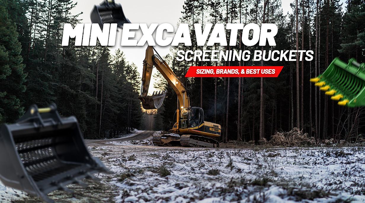 Mini Excavator Screening Buckets | Grinder Crusher Screen
